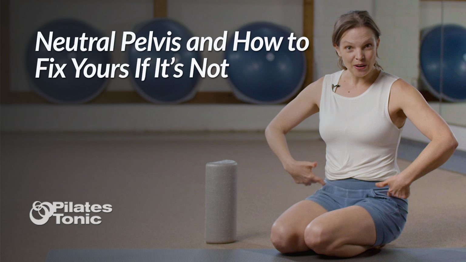 An Easy Fix For a Tucked Pelvis - Pilates Tonic Chattanooga